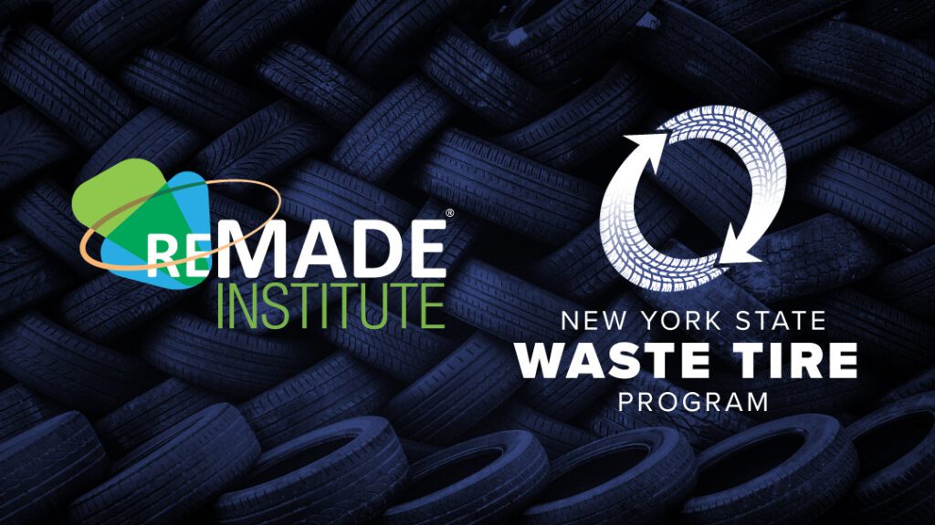 REMADE℠ Announces Request for Information for New York State Waste Tire ...